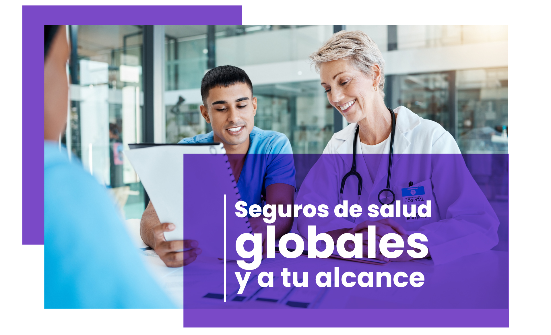 Seguros de salud globales a tu alcance | Protección de Riesgos